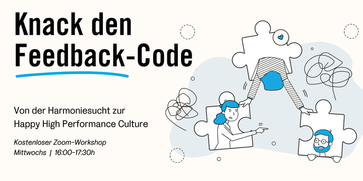 Open Session: Knack den Feedback-Code | dwarfs and Giants